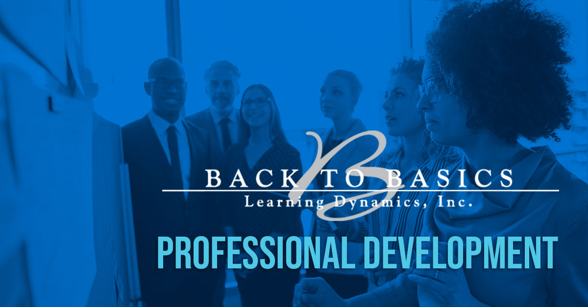 Professional Development | Back to Basics Learning Wilmington